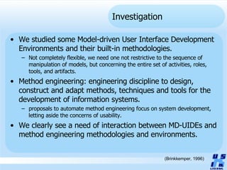 Towards Method Engineering of Model-Driven User Interface Development | PPT