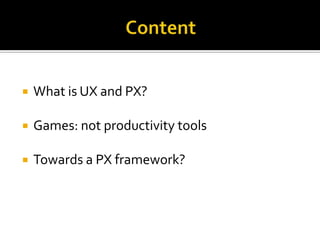 Player Experience Framework | PPTX