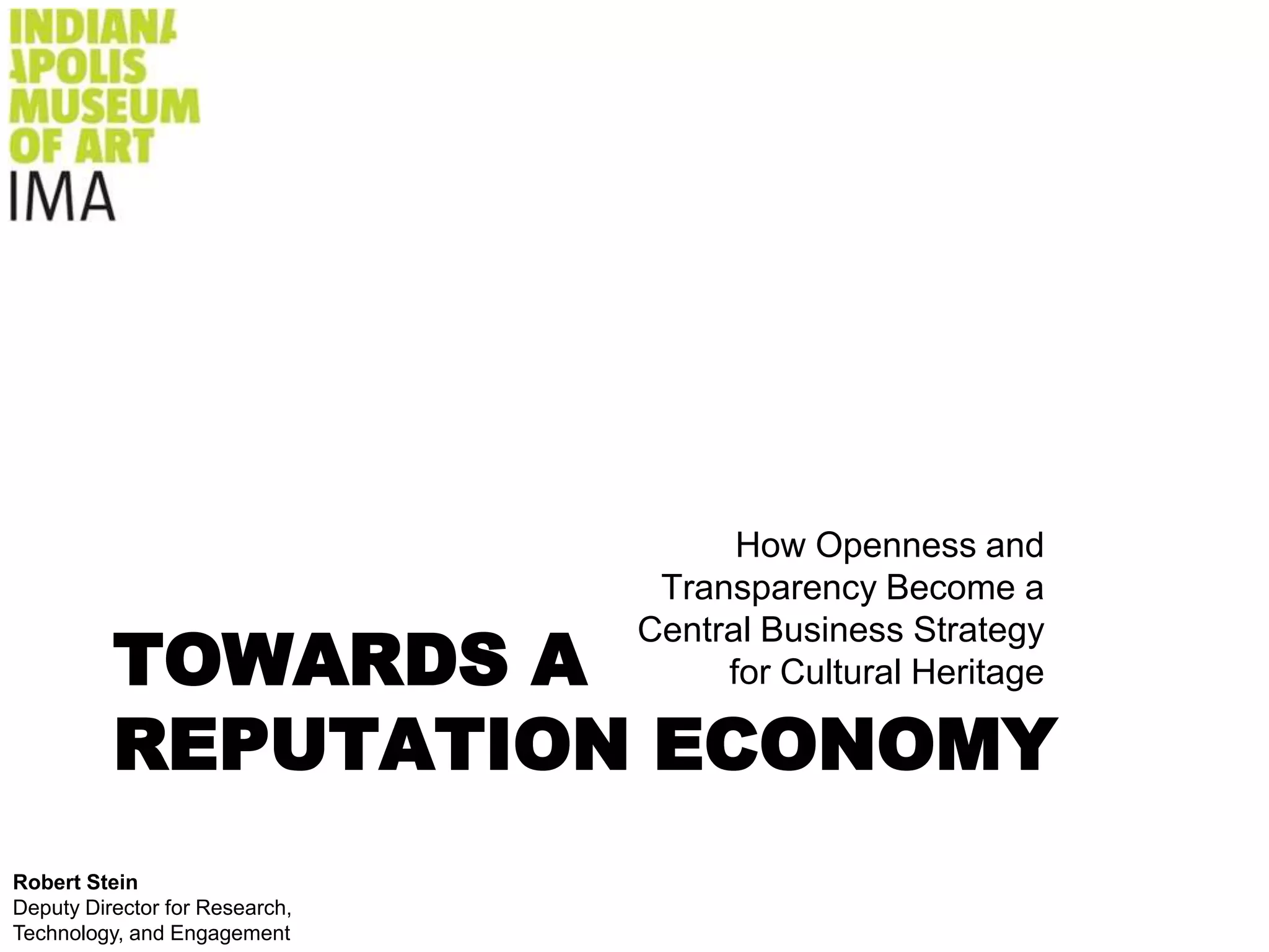 Towards a Reputation Economy: How Openness and Transparency Become a ...