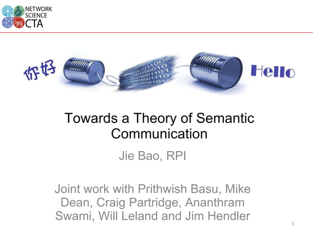 Towards a theory of semantic communication | PPT Towards a theory of semantic communication | PPT