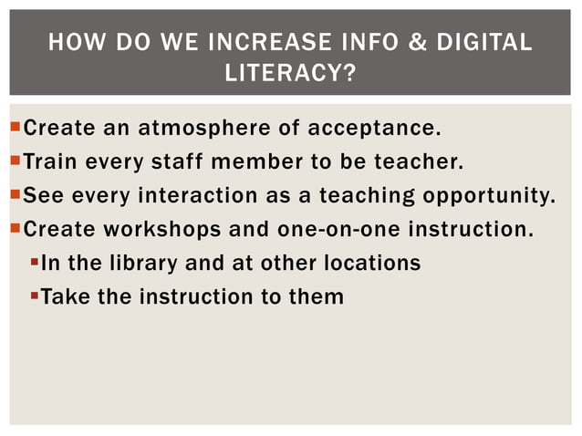 Towards Digital Literacy -- Libraries Thriving | PPT