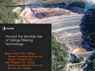 Toward the Sensible Use of Tailings Filtering Technology.pdf