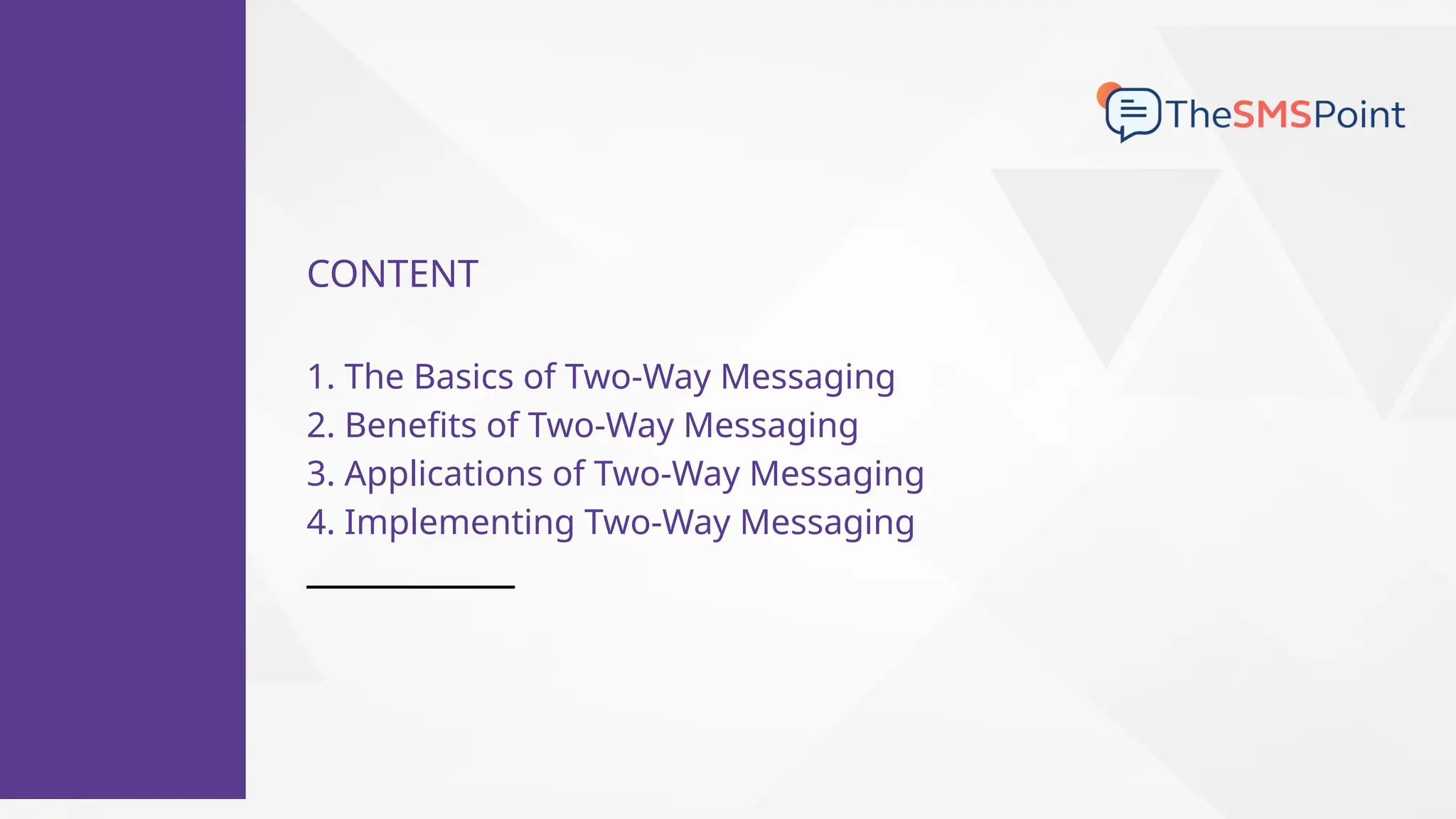 Instant Connection with Two-Way Messaging Made Easy | PPTX