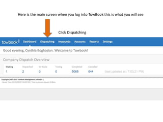 Towbook desktop add calls | PPT