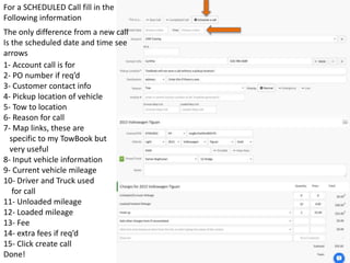 Towbook desktop add calls | PPTX | Pickup Trucks | Auto Body Styles