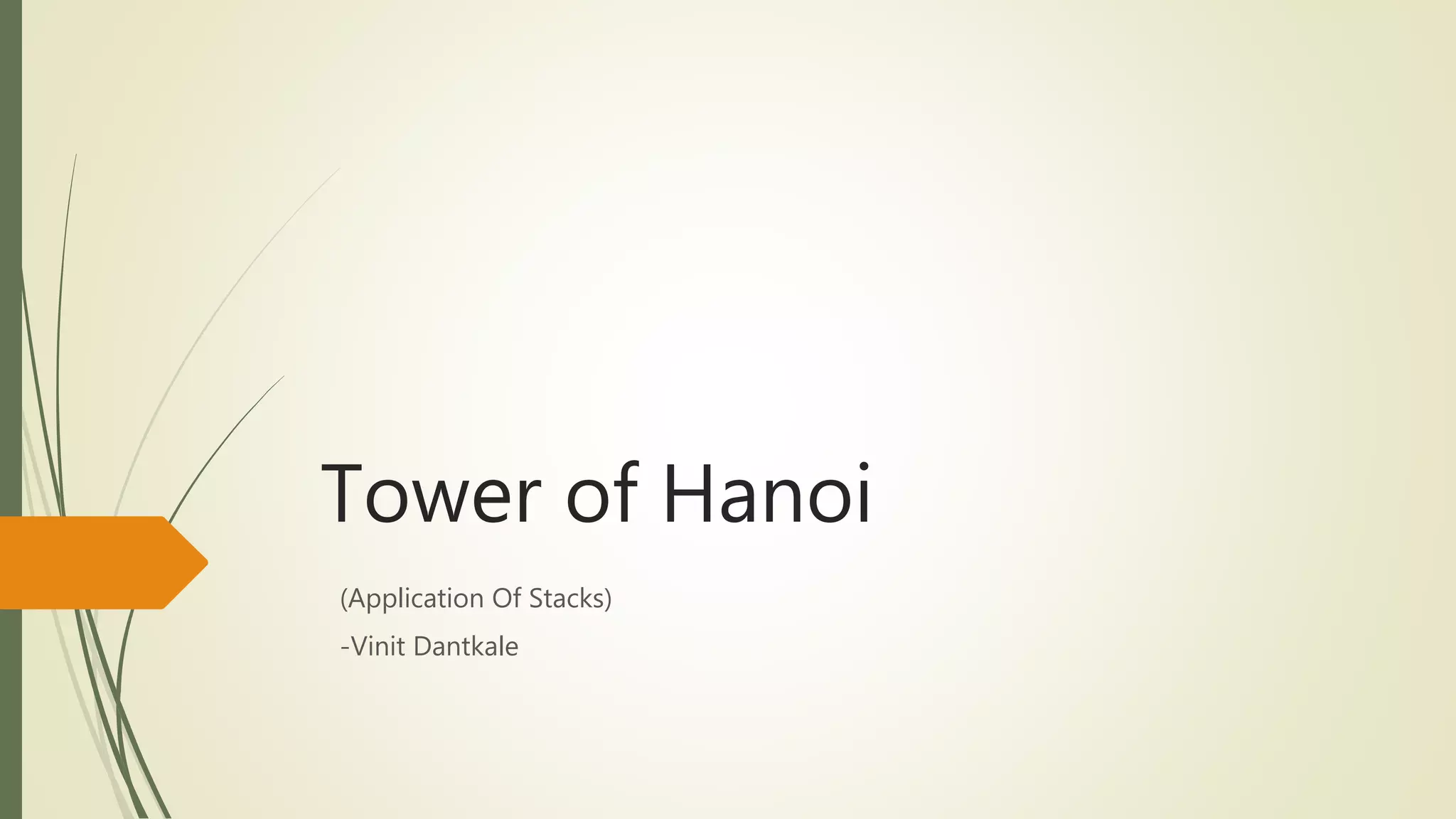 Tower Of Hanoi | PPTX