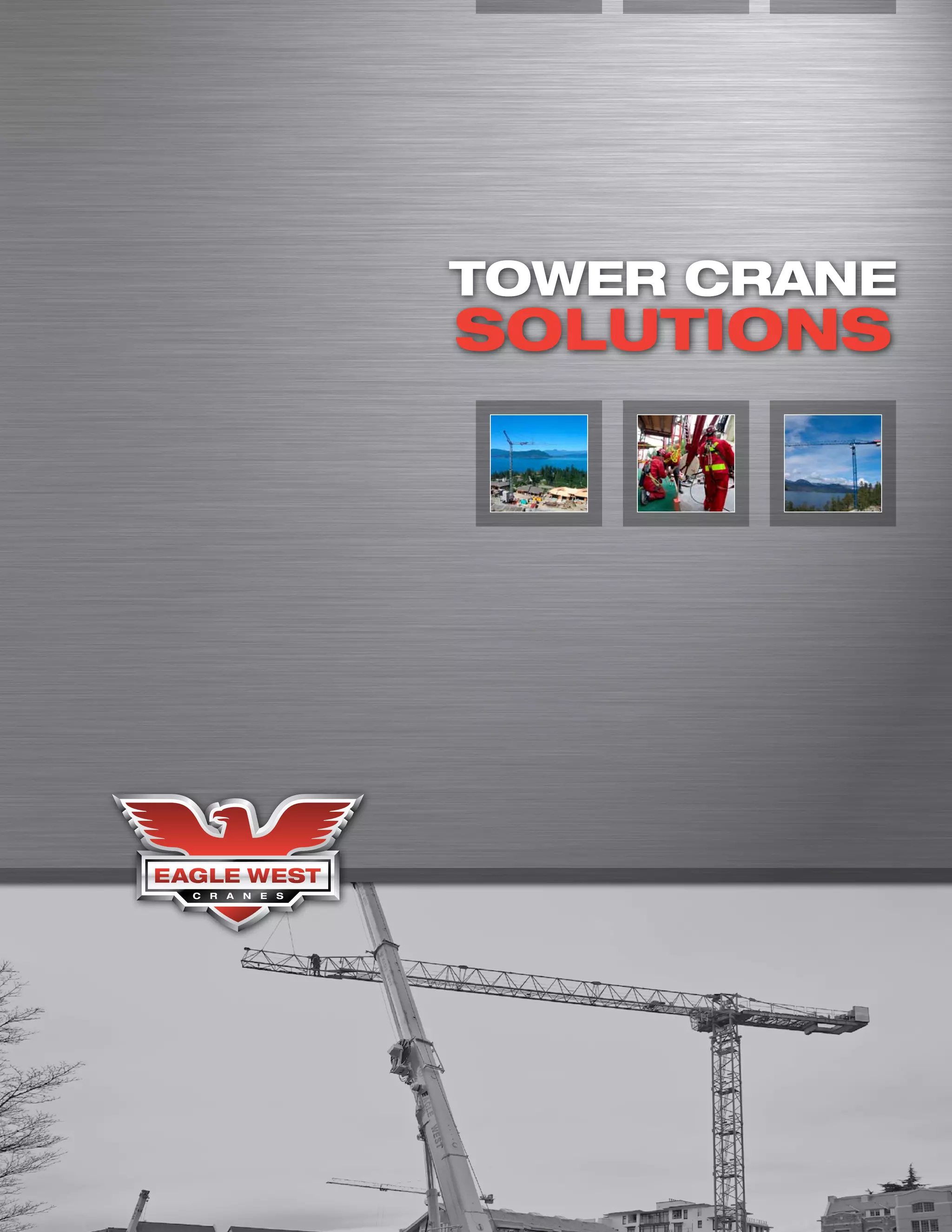 Tower Crane Brochure - Eagle West Cranes and Equipment | PDF
