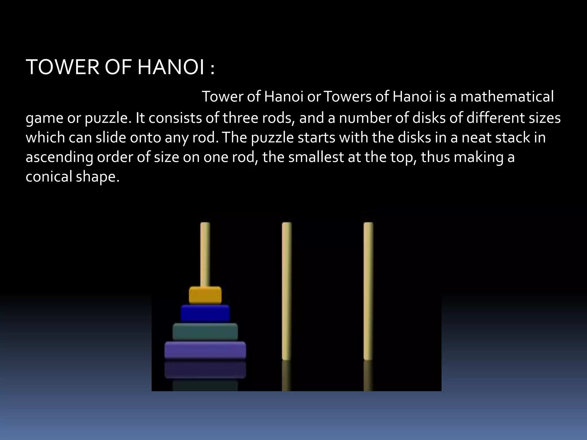 Tower of hanoi | PPTX