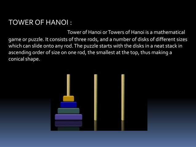 Tower of hanoi | PPTX | Programming Languages | Computing