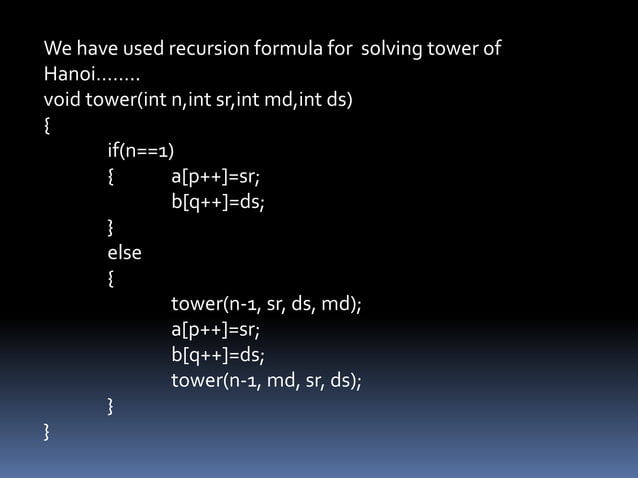 Tower of hanoi | PPTX | Programming Languages | Computing