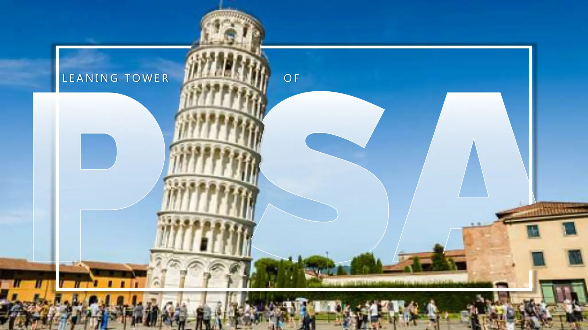 tower of pisa ARCHITECTURE REPORTS.pptx