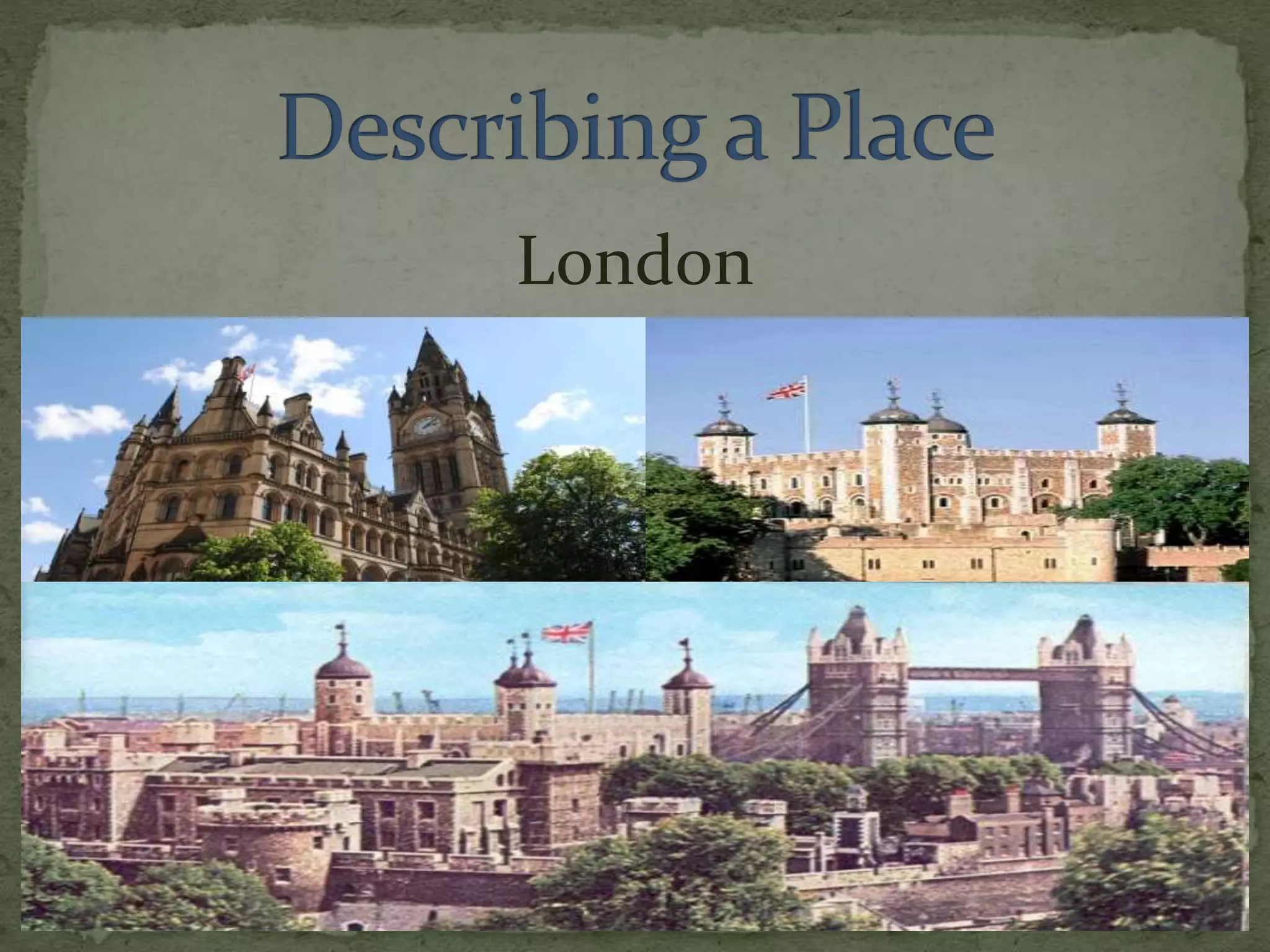 Describing a Place (London) | PPT