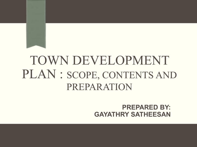 Town development plan | PPT