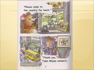 Town mouse and country mouse | PPT
