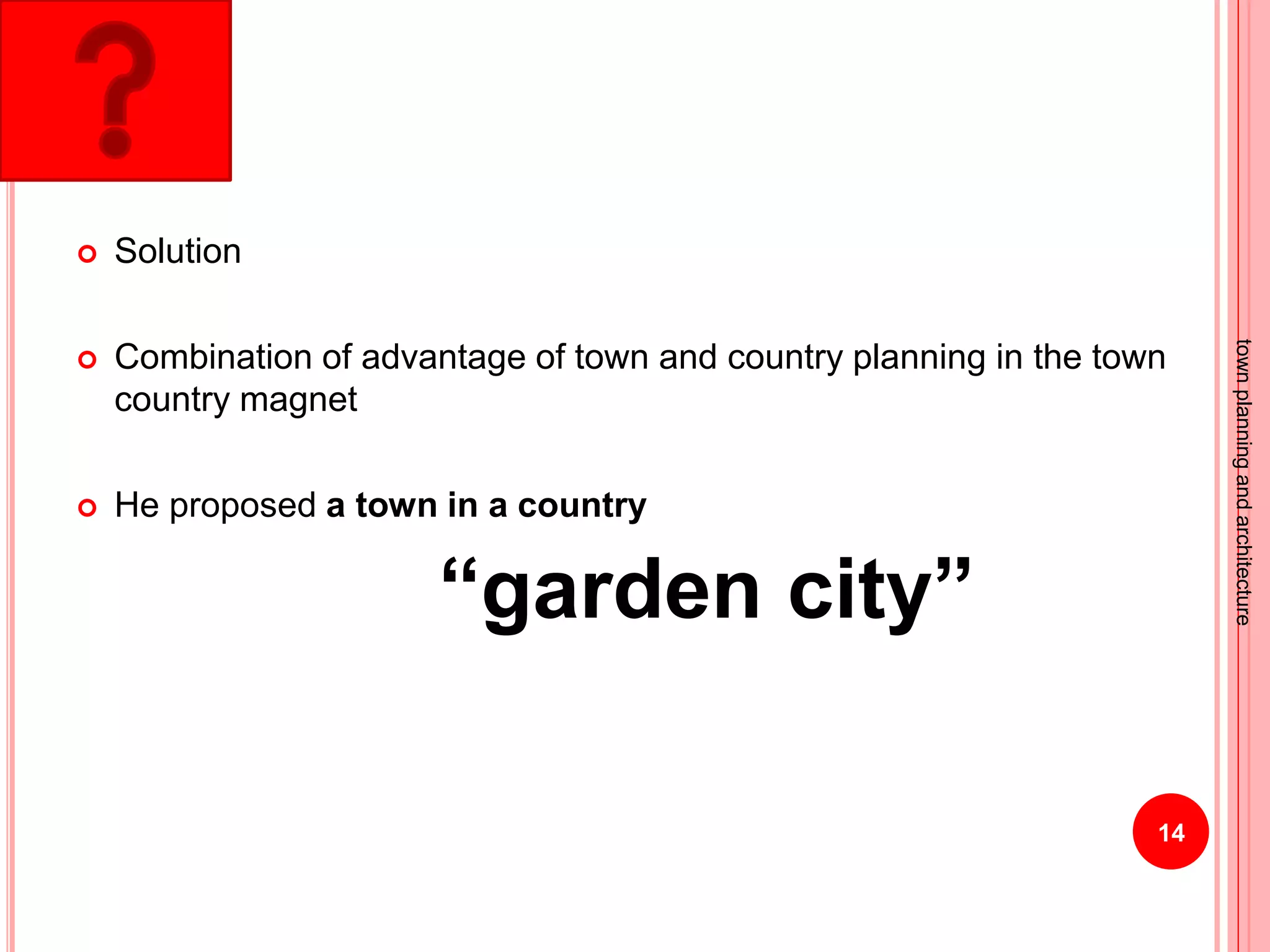 GARDEN CITY MOVEMENT | PPTX