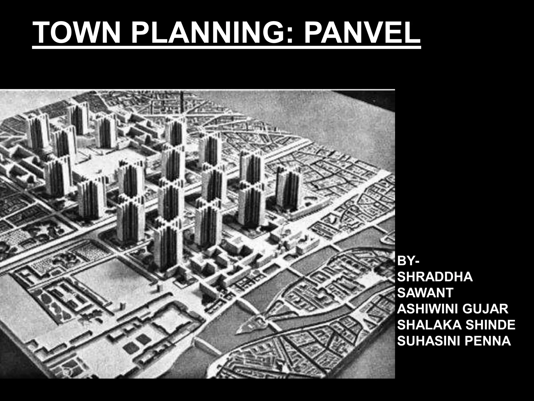 Panvel- town planning ppt b-arch | PPTX