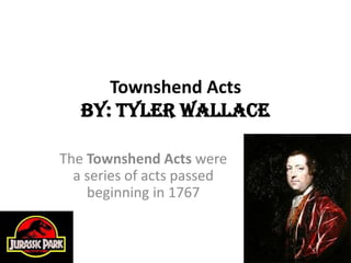 Townshend acts | PPTX