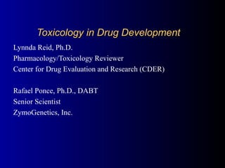 toxicology in drug development presentation | PPT
