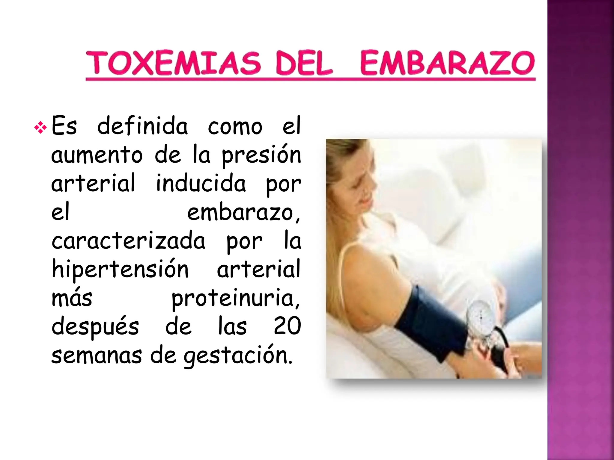 toxemia embarazo o hipertencionen la gestacion | PPT