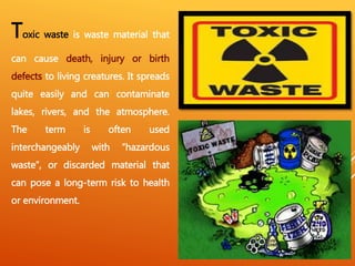 Toxic and hazardous elements and their sustainable management | PPT