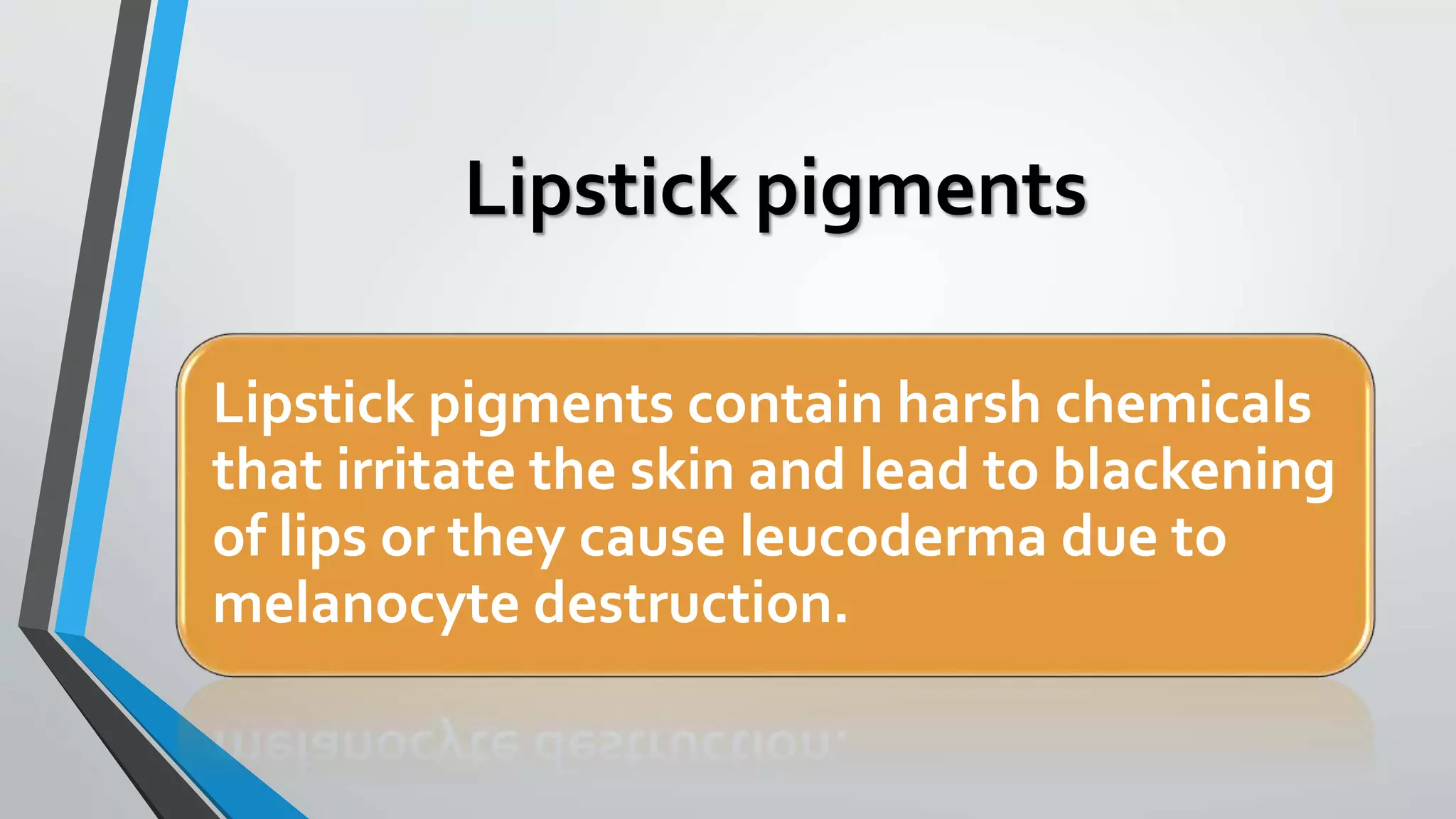 Toxic effects of decorative cosmetics | PPSX