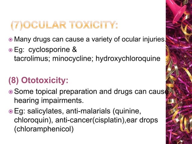Toxic effects of drugs on different organ & | PPTX