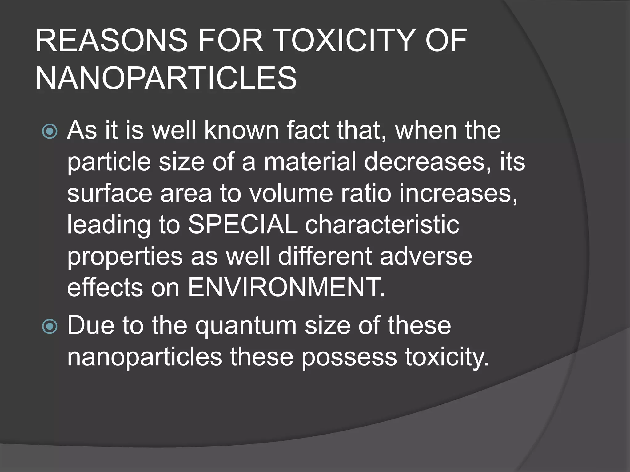 Toxic effects of nanomaterials ppt | PPTX