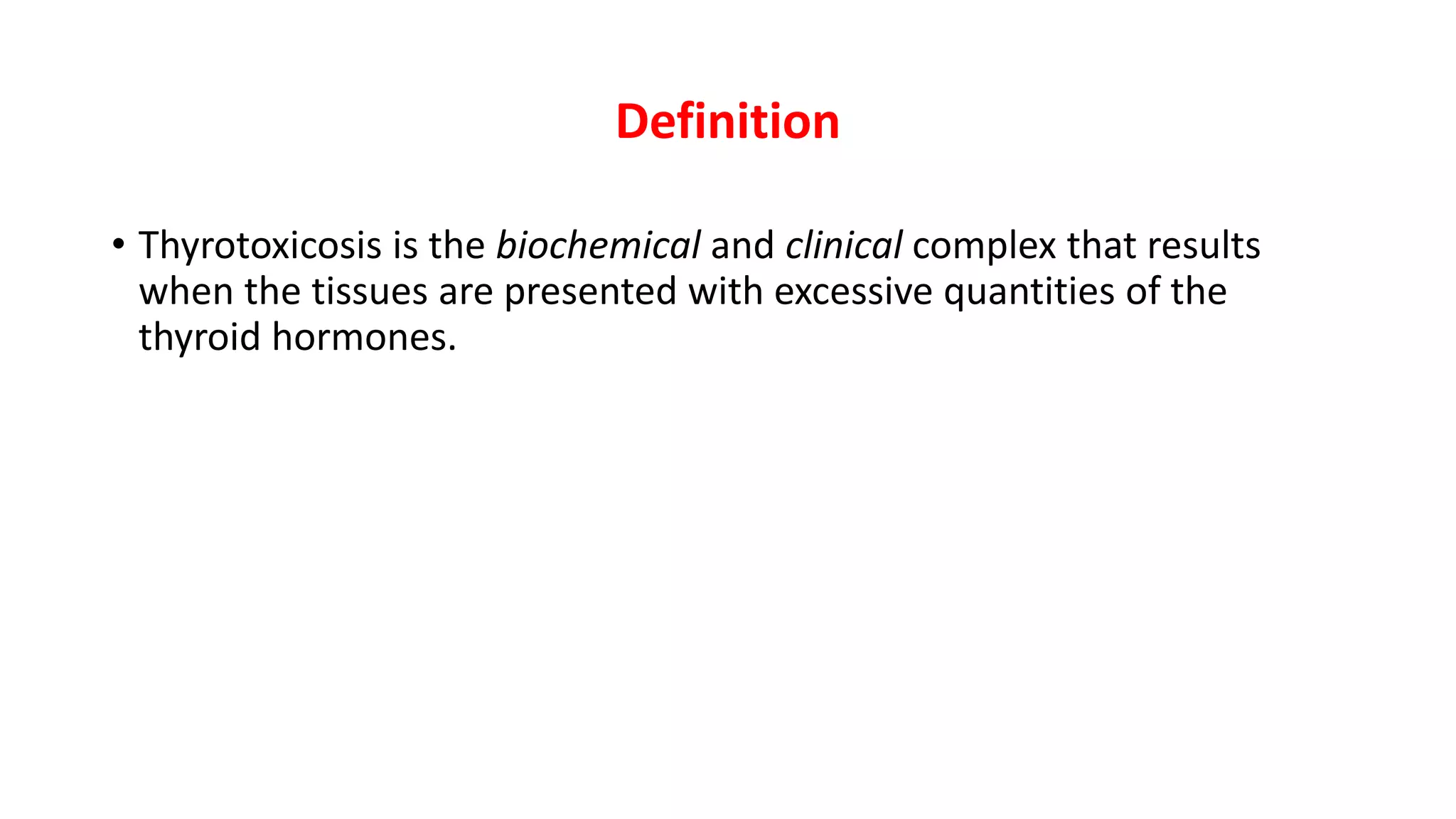 Thyrotoxicosis | PPTX