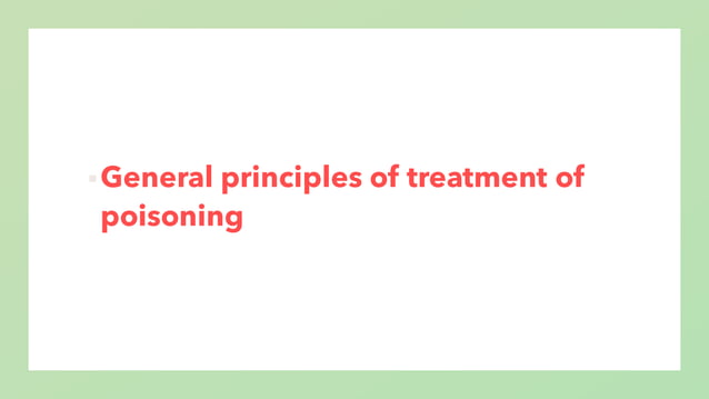 General Principles of treatment of Poisoning | PDF | Lung and ...