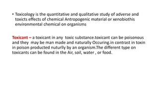 toxicity and mechanism of toxicant action.pptx | Chemistry | Science