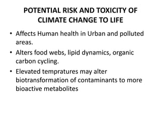 Toxicity of climate change | PPT
