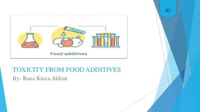 Toxicity of Food Additives.pptx