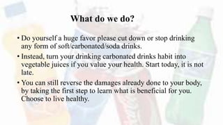 Toxicity of soft drinks | PPT