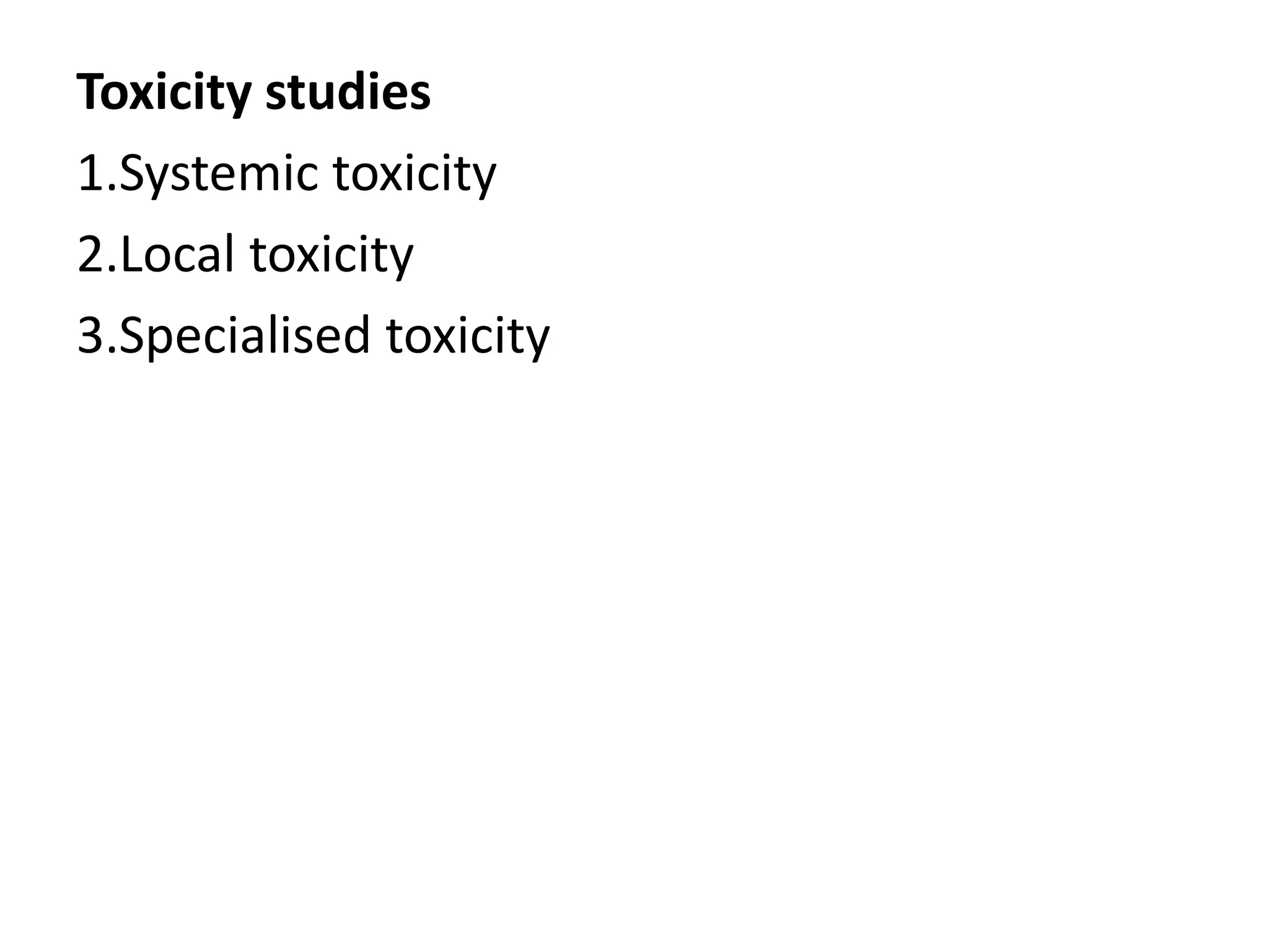 Toxicity studies | PPTX