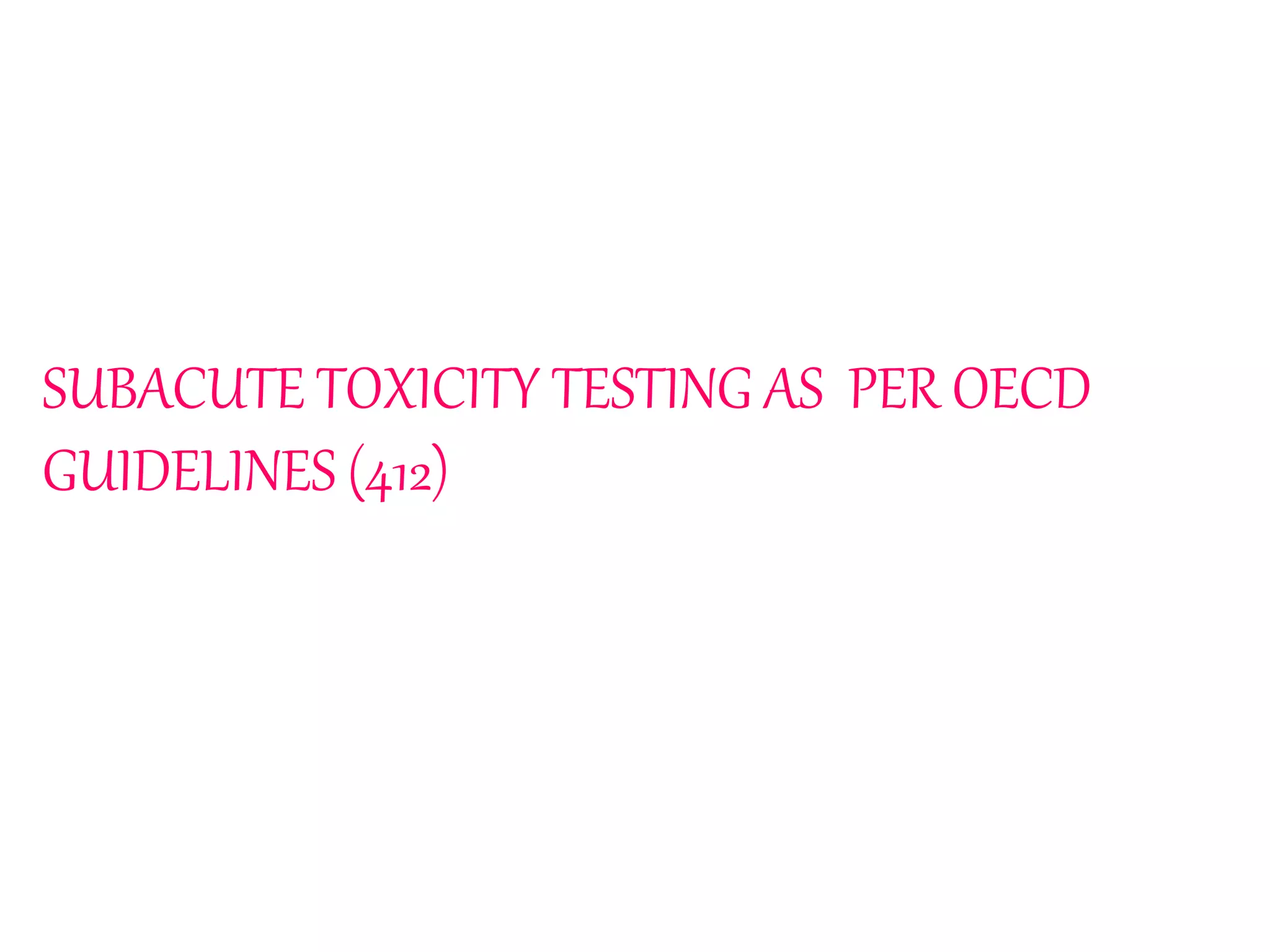 Inhalation Toxicity Studies- OECD guidelines | PPTX
