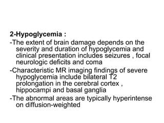 Diagnostic Imaging of Cerebral Toxic & Metabolic Diseases | PPT
