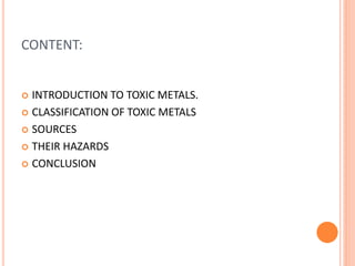 Toxic metals types sources and consequences. | PDF