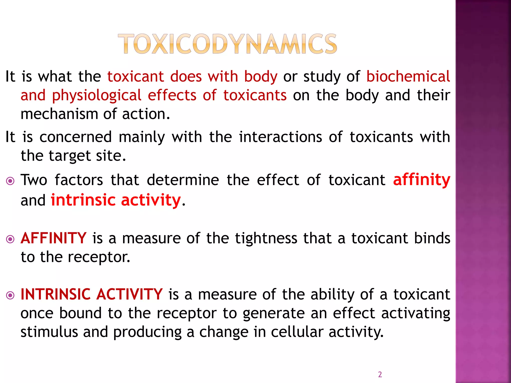Toxicodynamics or pharmacodynamics | PPTX