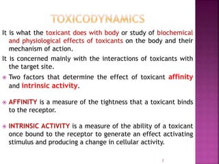 Toxicodynamics or pharmacodynamics | PPTX