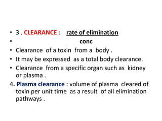 Toxicokinetics of pharmdians | PPTX