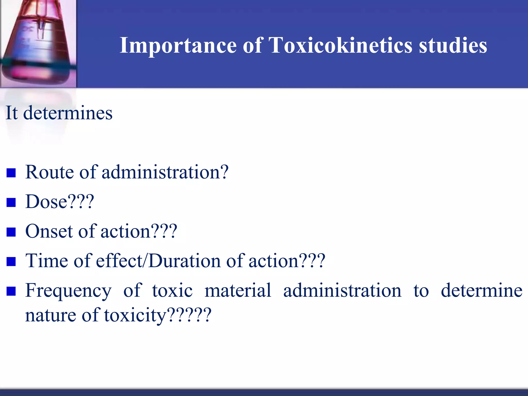 Toxicokinetics or pharmacokinetics | PPT