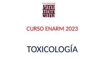TOXICOLOGIA para el Enarm y poder entender sus conceptos | PPTX