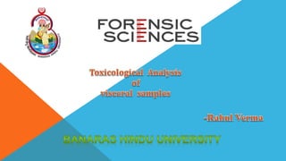 Toxicological analysis of visceral sample | PPTX