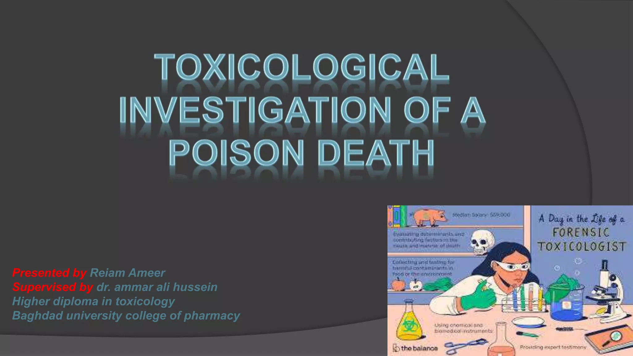 Toxicology investigation of a poison death | PPTX