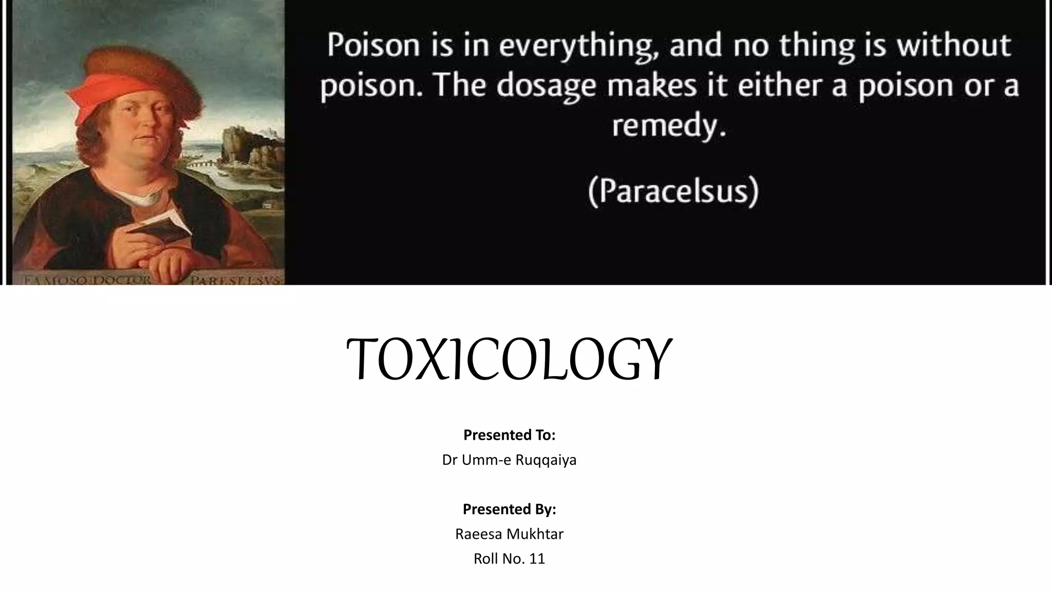 Toxicology | PPTX | Chemistry | Science