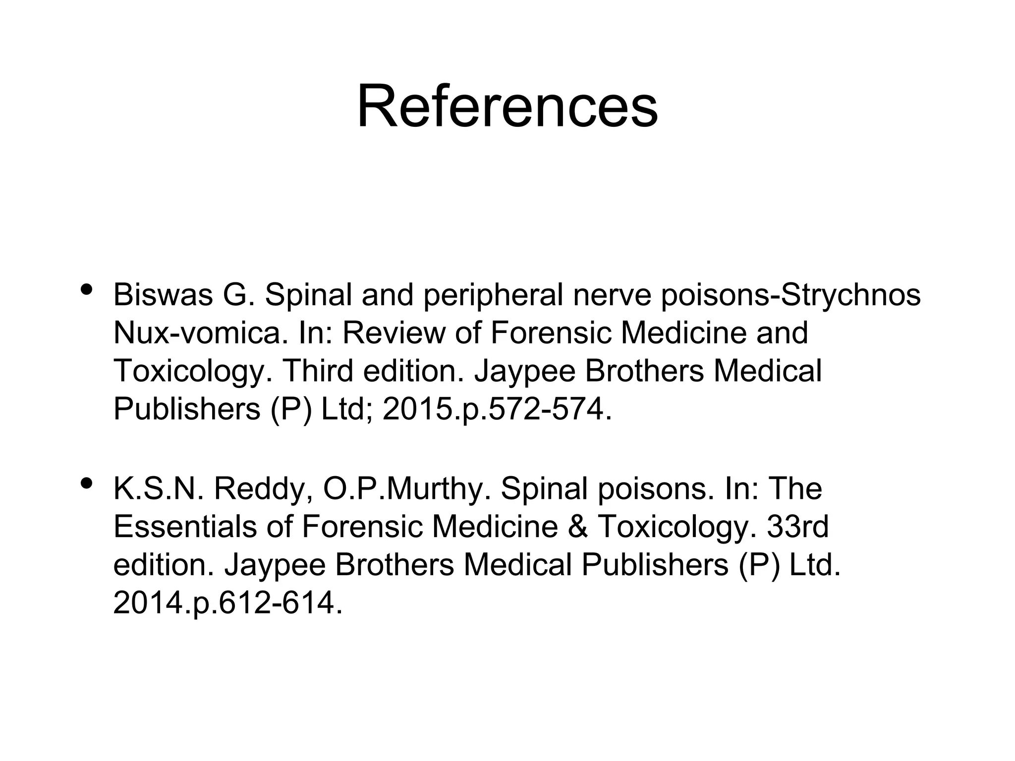 Toxicology - Strychnine / strychnos nux-vomica poisoning | PPTX