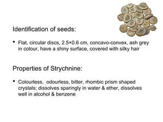 Toxicology - Strychnine / strychnos nux-vomica poisoning | PPTX