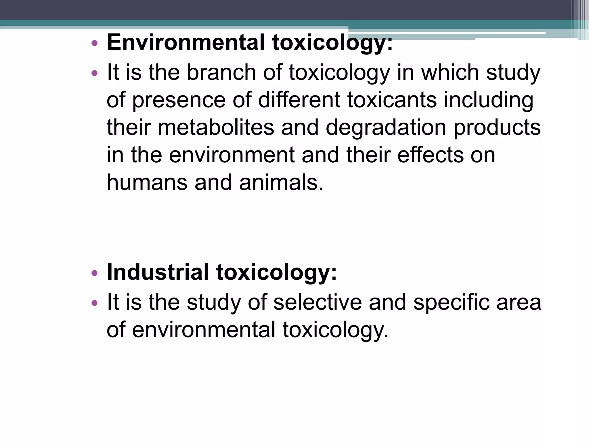 Toxicology and its types by Kashikant Yadav | PPTX