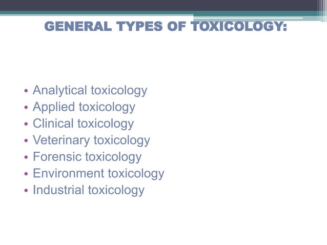 Toxicology and its types by Kashikant Yadav | PPTX
