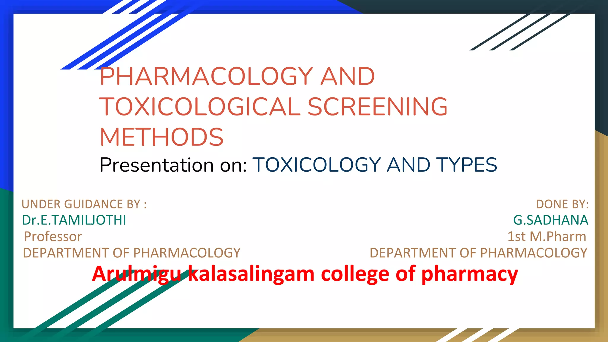 TOXICOLOGY AND ITS TYPES | PPTX